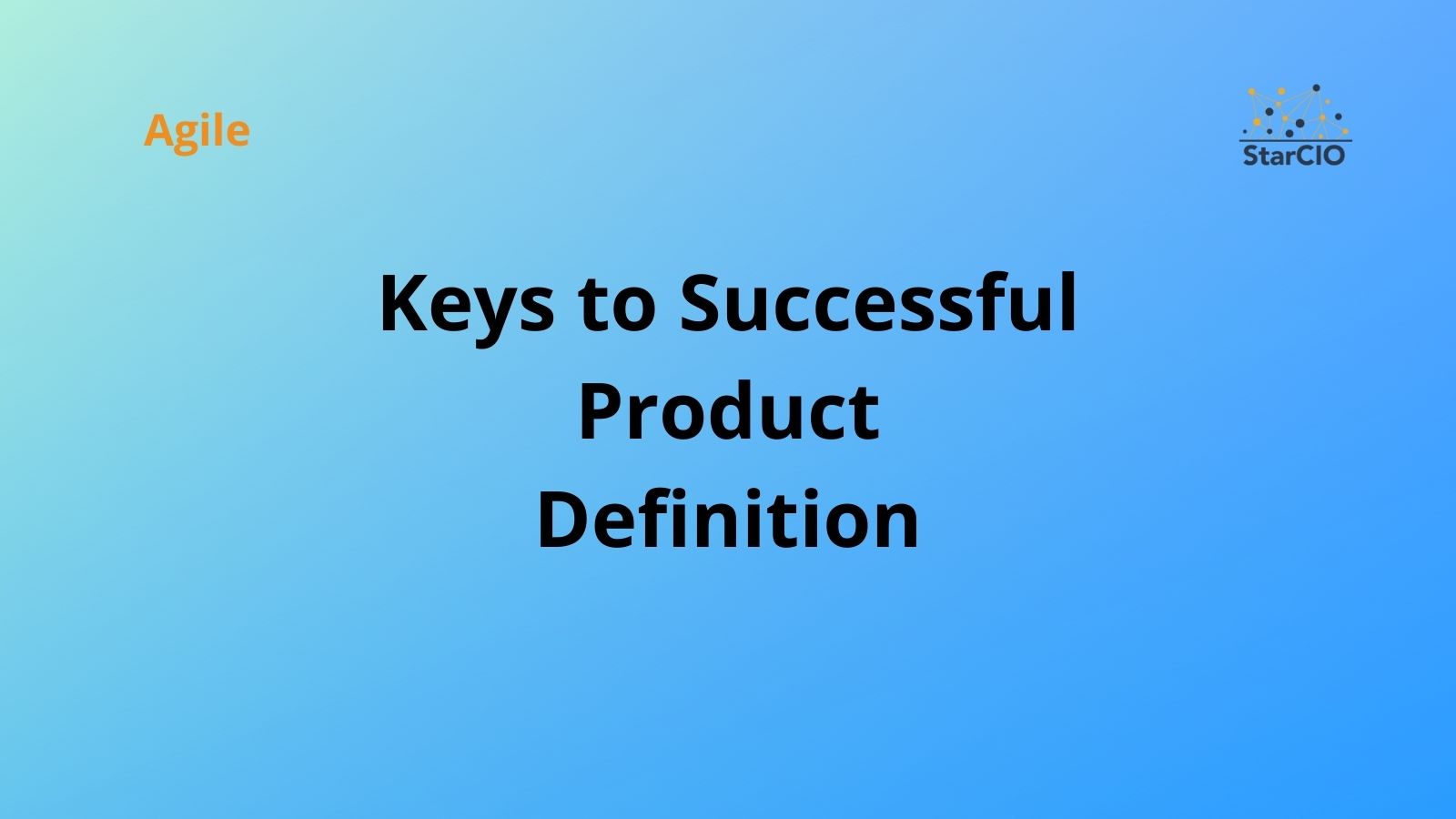 Keys to Successful Product Definition